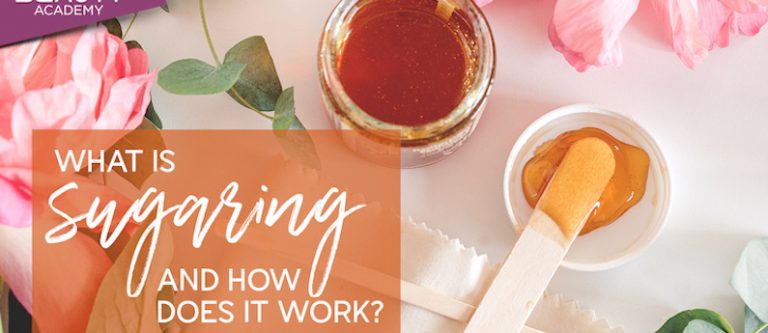 What is Sugaring and How Does it Work? - Boca Beauty Academy